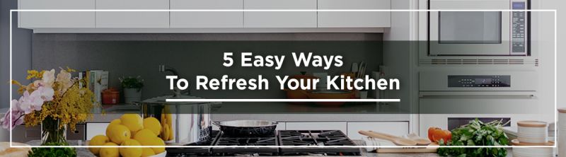 5 Easy Ways To Refresh Your Kitchen | Giant Singapore